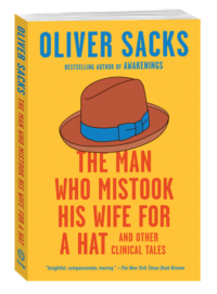The Man Who Mistook His Wife for a Hat | Oliver Sacks